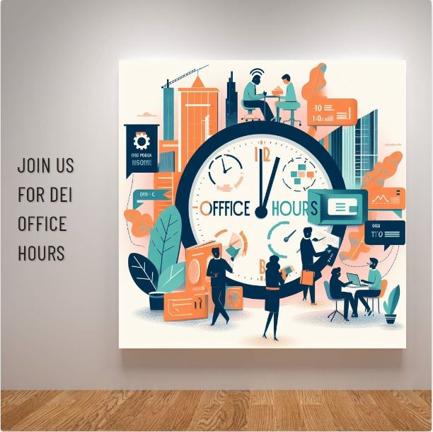 Monthly DEI Office Hours – Organizational Ignition